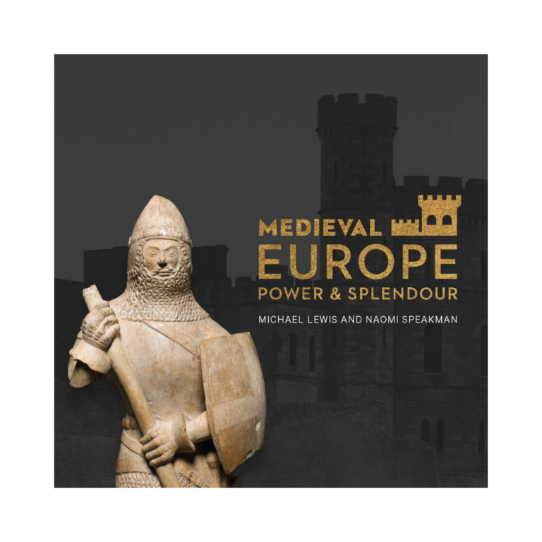 Medieval Europe – Power and Splendour – Canadian Museum of History Boutique